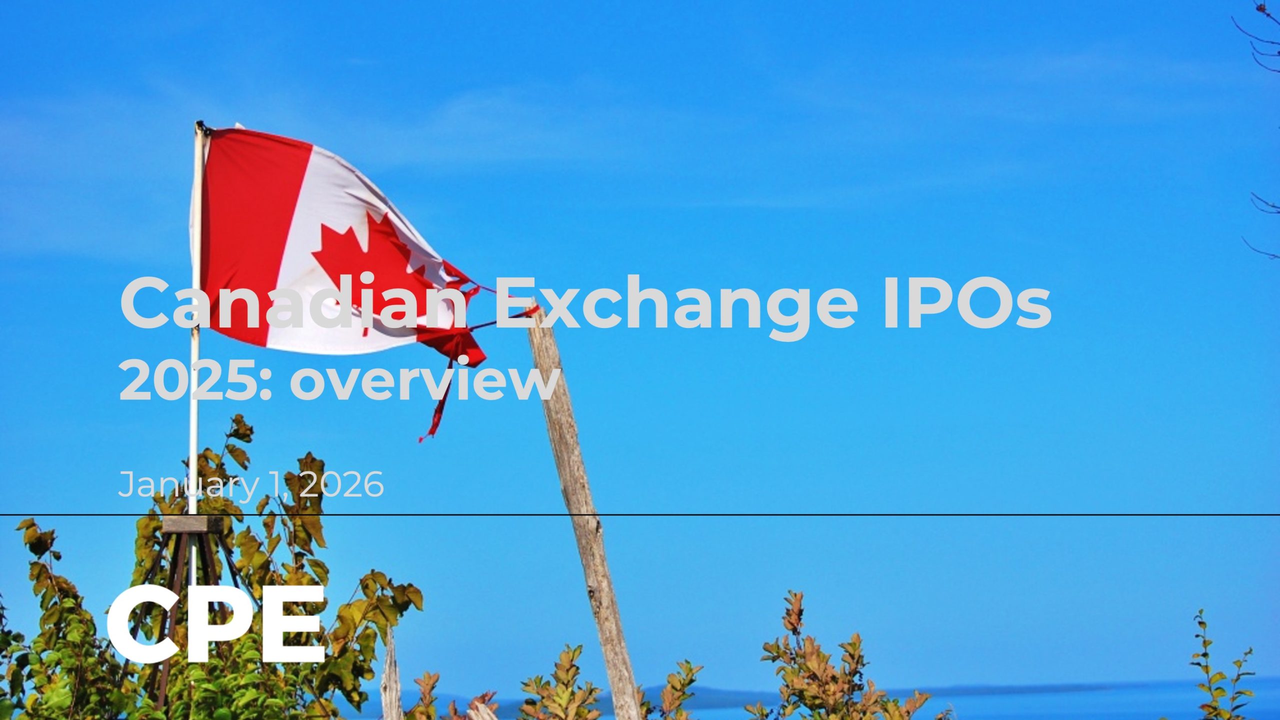 2025 Canadian IPO Highlights: TSX, CSE and Mining | Private Capital Journal